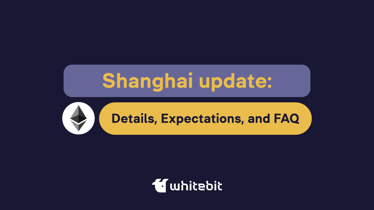 Ethereum Shanghai Upgrade: What is ETH Blochchain's Shanghai Hard Fork ...