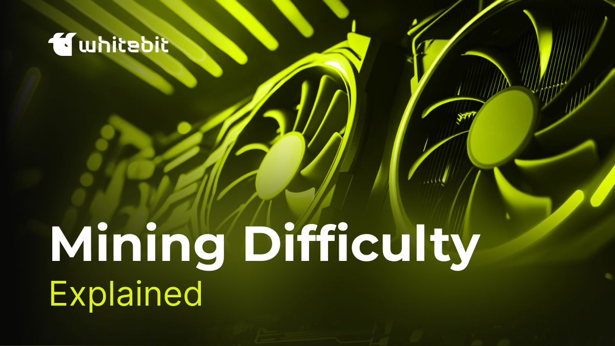 What Is Mining Difficulty and What Is Its Impact on Miners? | WhiteBIT Blog